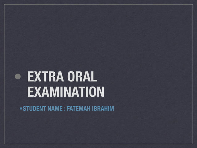 Extraoral examination | PDF