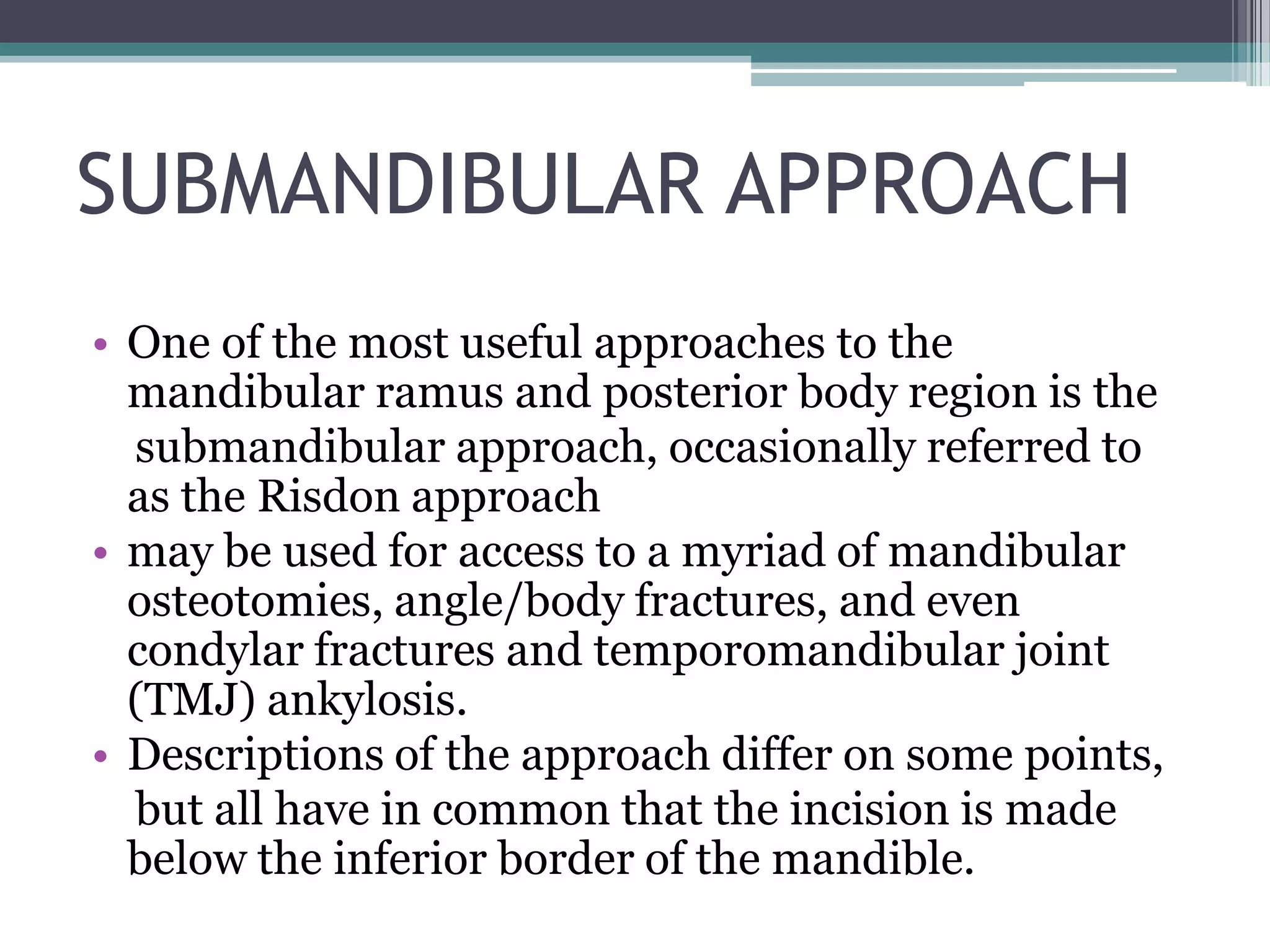 Extraoral mandibular approaches | PPTX