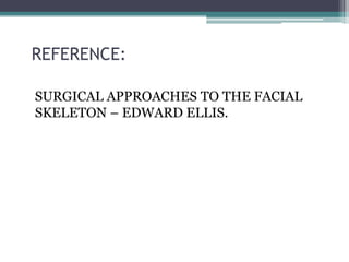 Extraoral mandibular approaches | PPTX