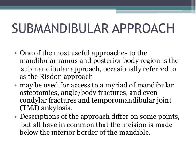 Extraoral mandibular approaches