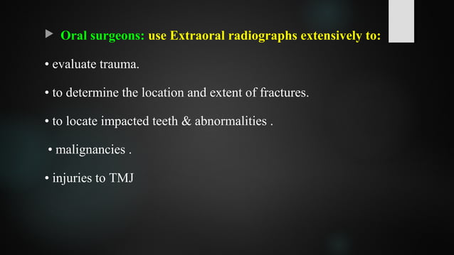 Extraoral radiograph lecture | PPT