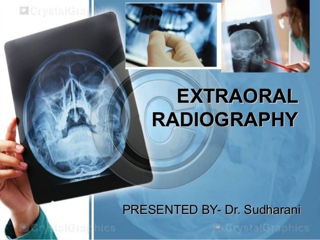 Extraoral radiography