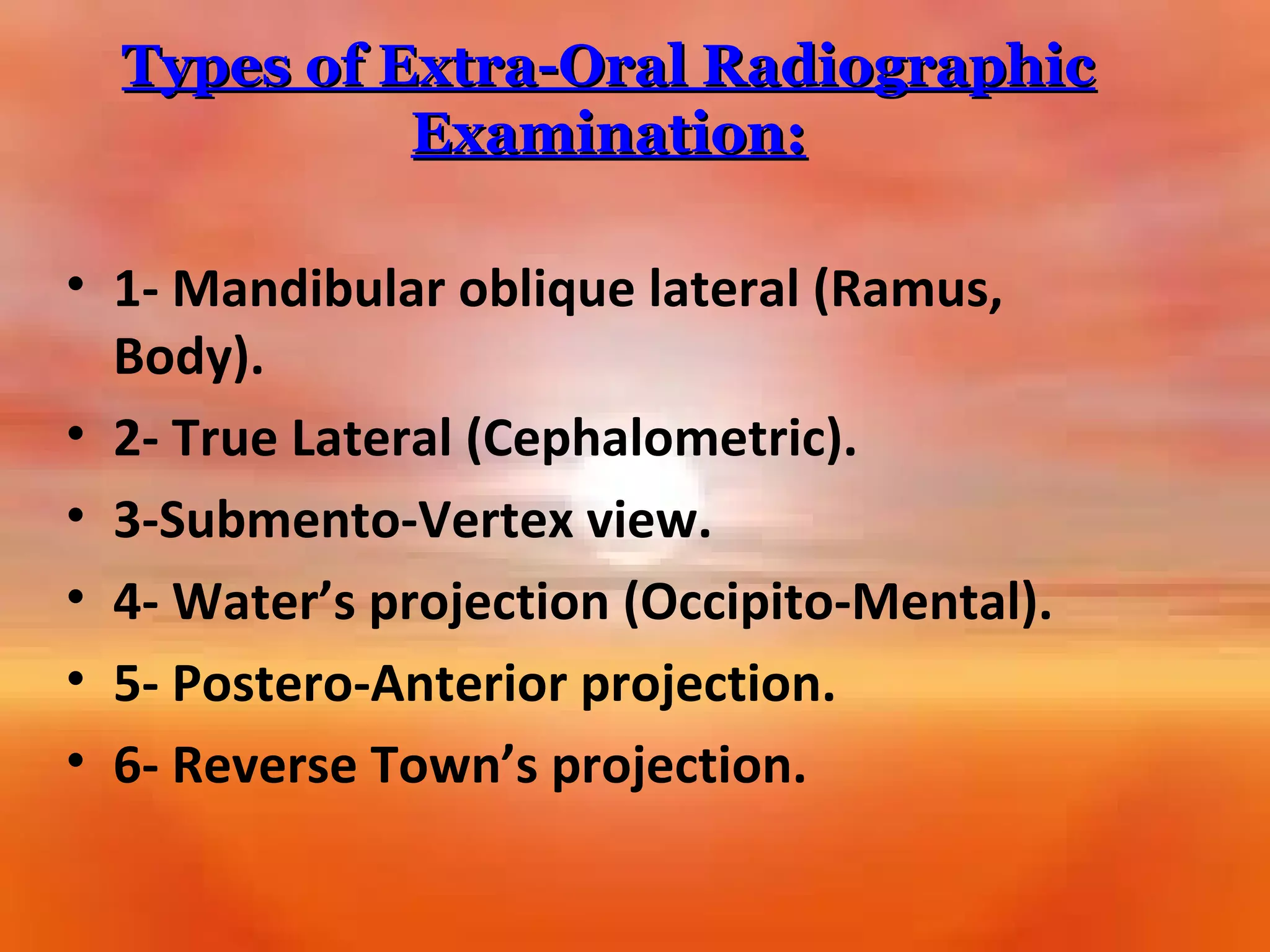 Extra-oral Radiology Techniques I | PPT