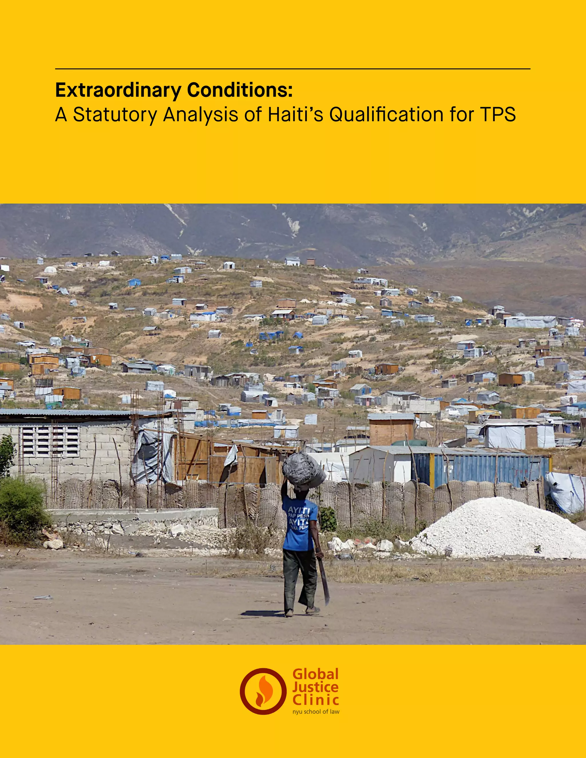 Extraordinary Conditions a Statutory Analysis of Haiti's Qualification ...