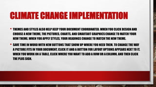 Extraordinary Video Features of Climate Change Implementation.pptx