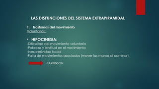 Semiología de síndrome EXTRAPIRAMIDALES.pptx