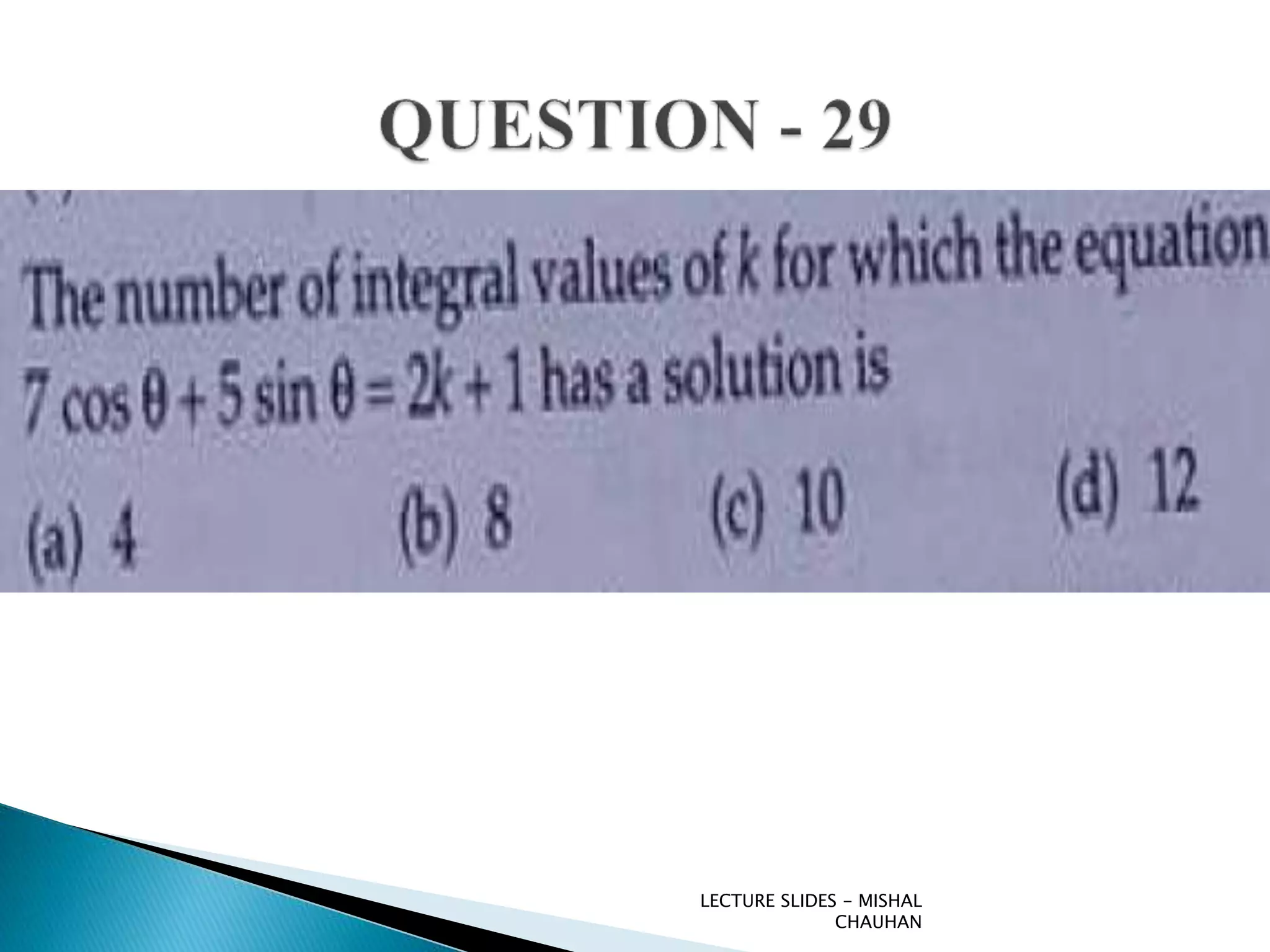 Extra practice problems trigonometry - class xi - module 3 | PPTX