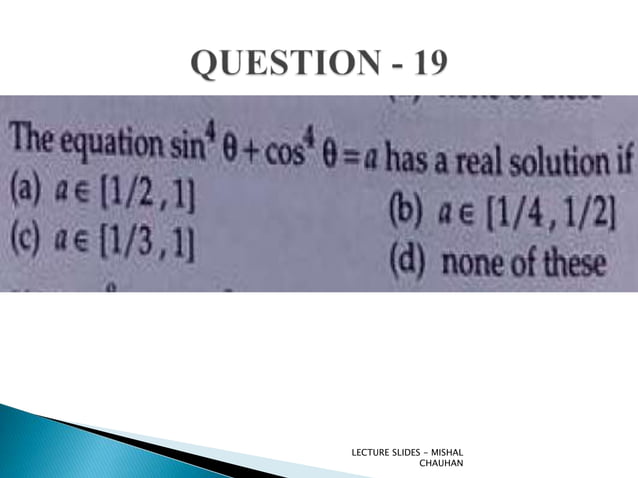 Extra practice problems trigonometry - class xi - module 3 | PPTX