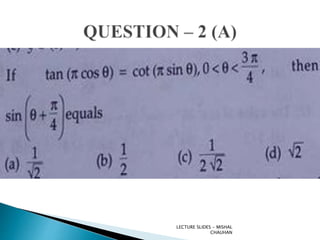 Extra practice problems trigonometry - class xi - module 3 | PPT
