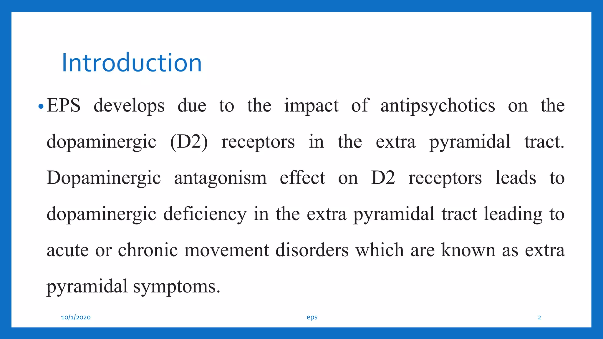 Extra pyramidal side effects | PPTX