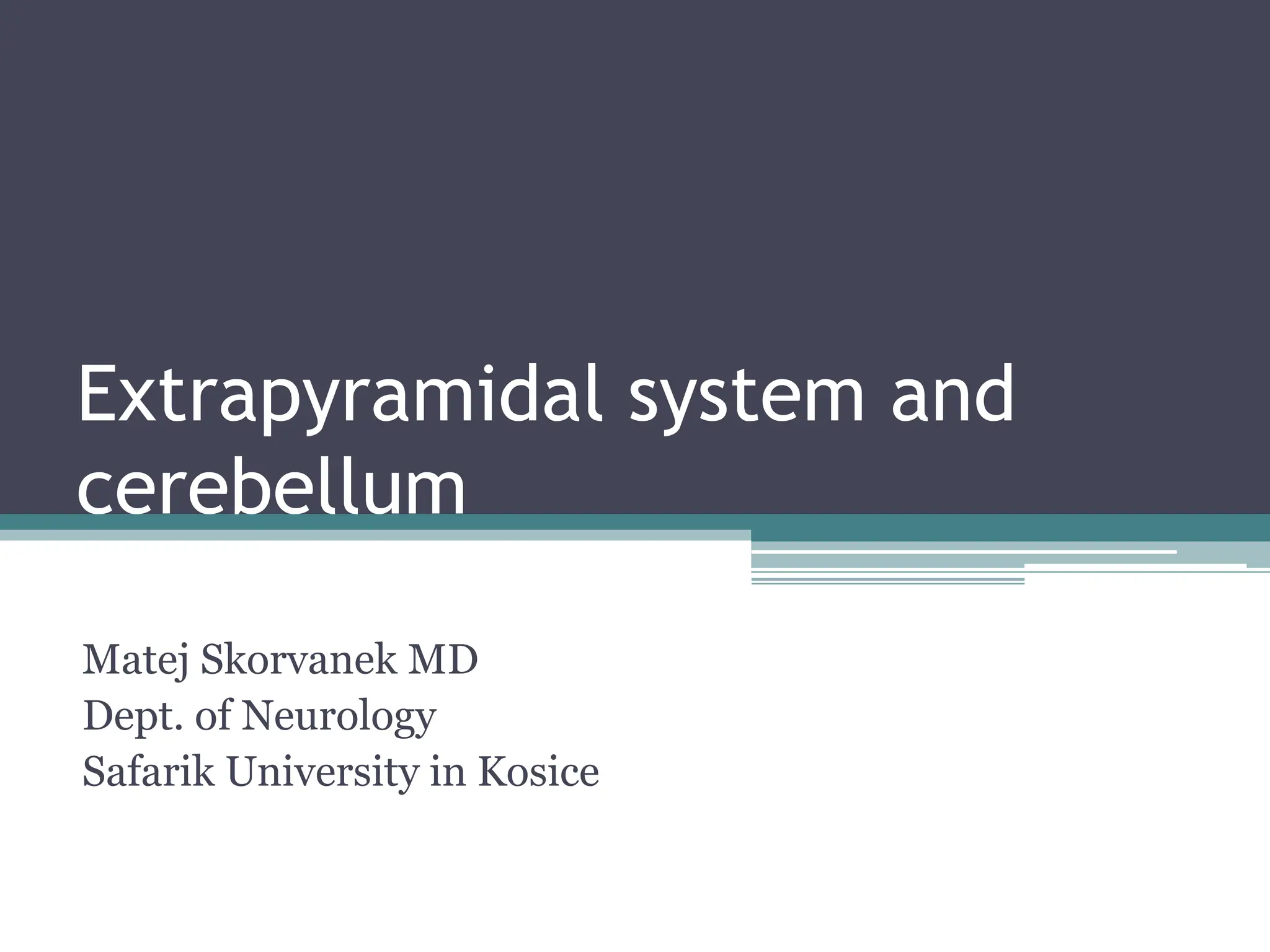 Extrapyramidal system and cerebellum.pdf