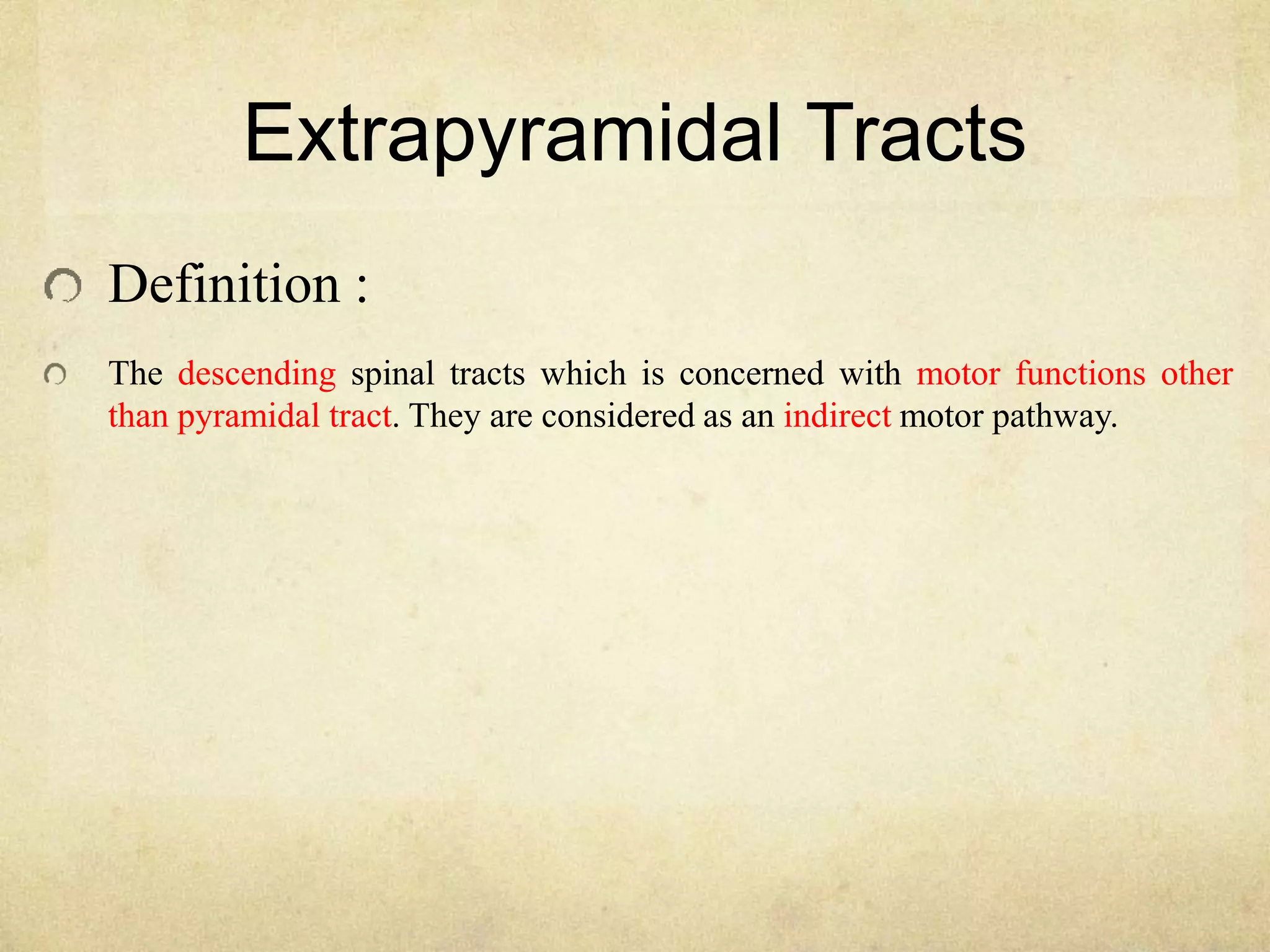 Extrapyramidal tract | PPT