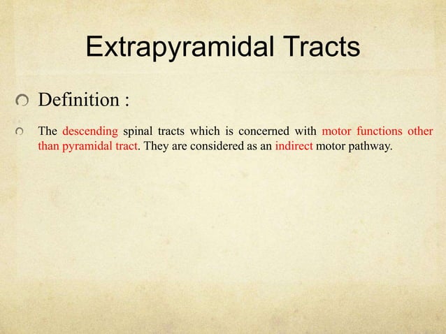 Extrapyramidal tract | PPT | Brain and Nervous System Disorders ...