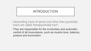 Extrapyramidal tract.HR