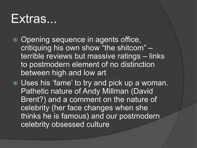 Extras and postmodernism | PPTX | Comedy | Genres