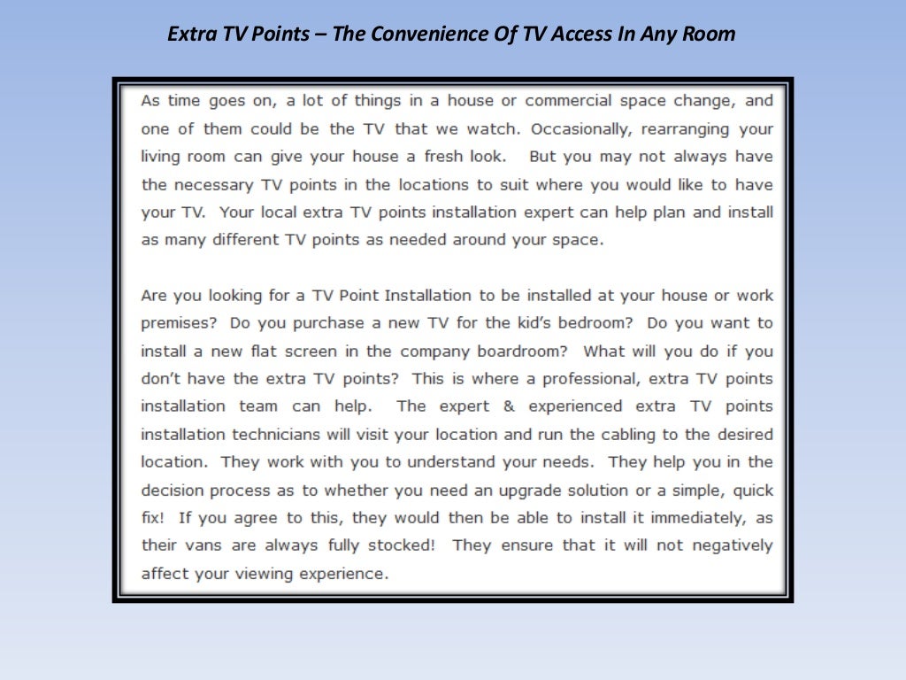 Extra TV Points – The Convenience Of TV Access In Any Room.pptx