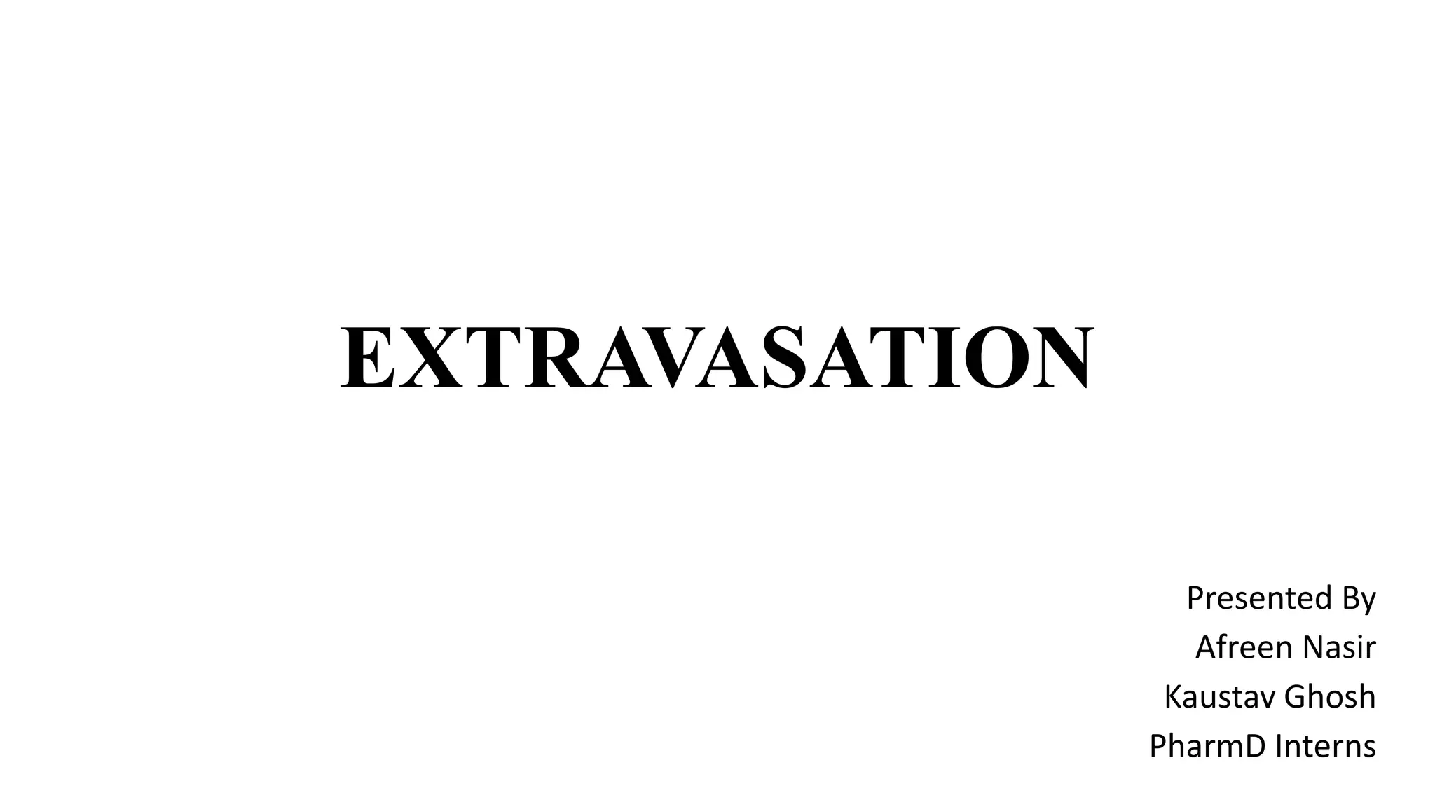 Case Presentation: Extravasation.pptx Onco | PPTX