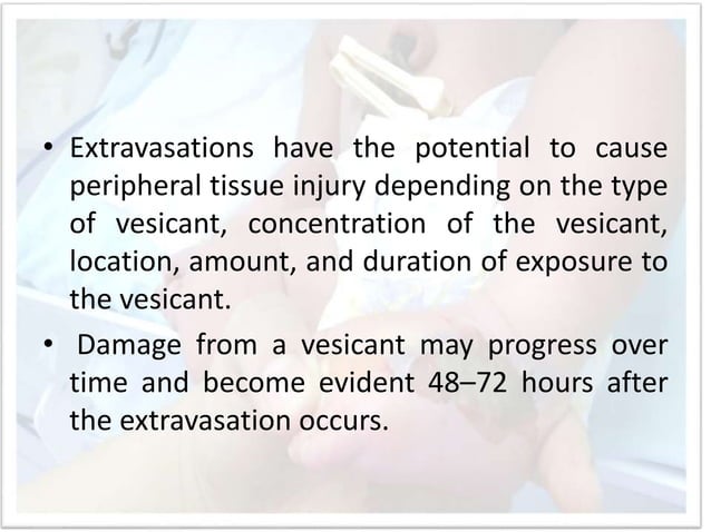 Extravasation in neonate | PPTX | First Aid | Injuries