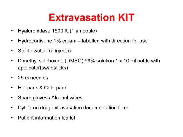Extravasation management (1) (1) | PPT | First Aid | Injuries