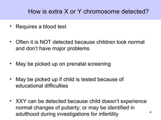 Extra x or y chromosome | PPT