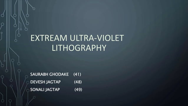 Extream ultra violet | PPTX