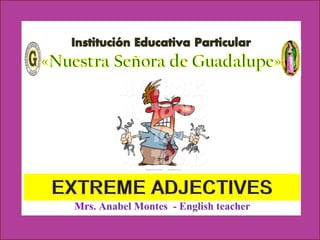 Extreme adjectives | PPT