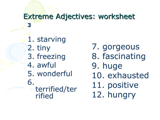 Extreme adjectives&modifiers | PPT