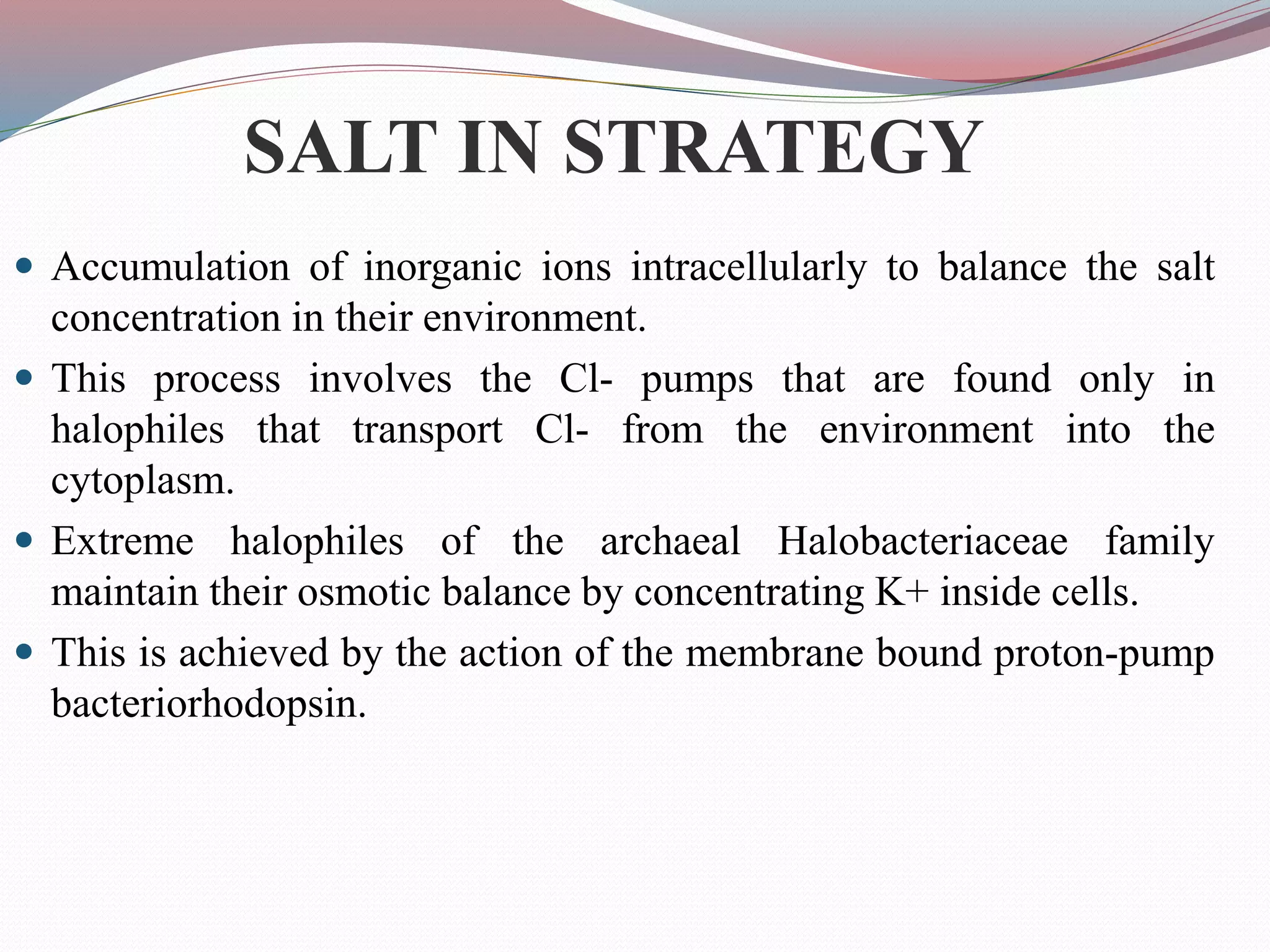 Extreme halophilic archea | PPTX | Chemistry | Science