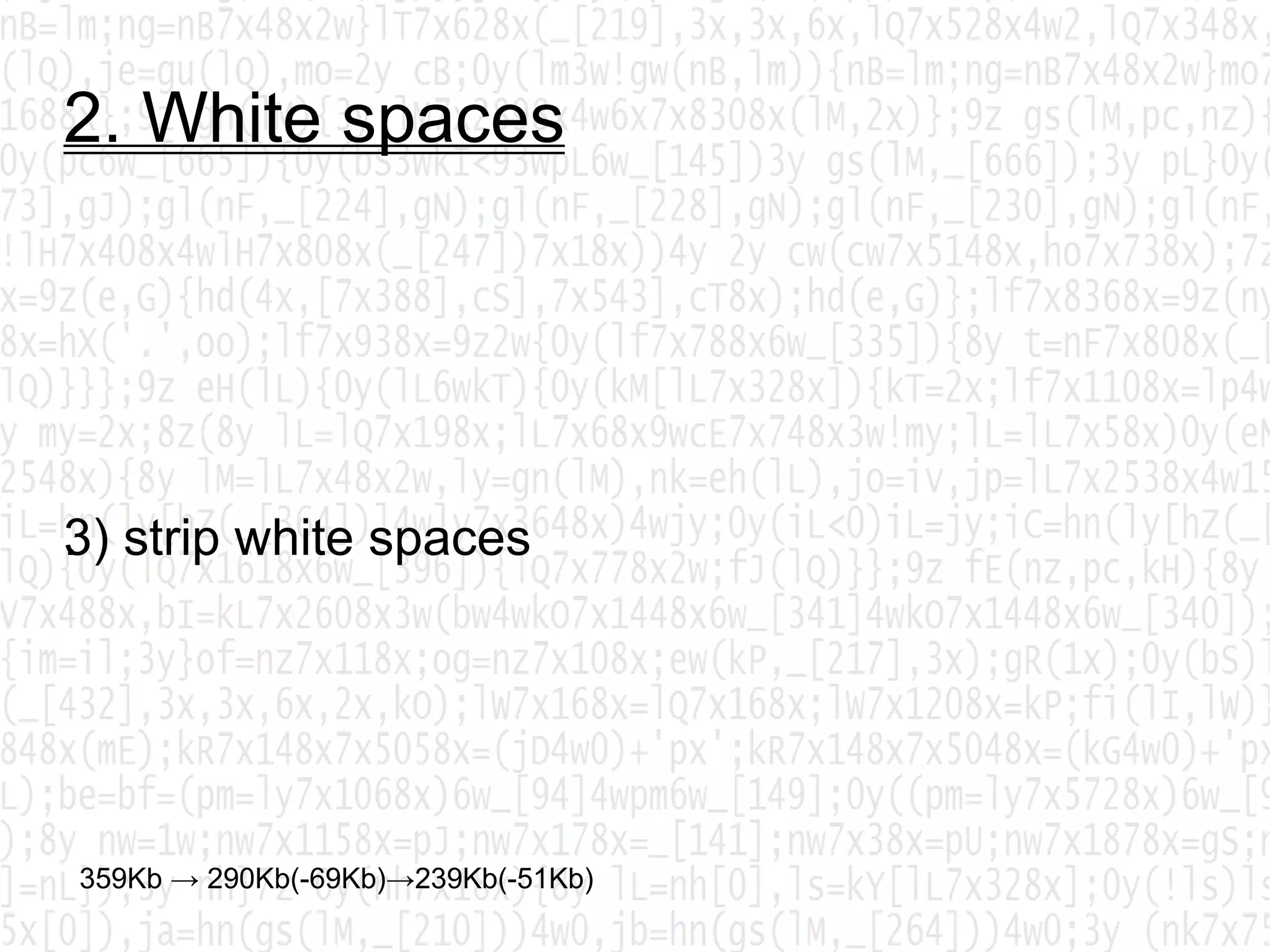 Extreme JavaScript Minification and Obfuscation | PPT Extreme JavaScript Minification and Obfuscation | PPT