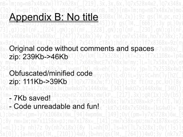 Extreme JavaScript Minification and Obfuscation | ODP | Web Development ...