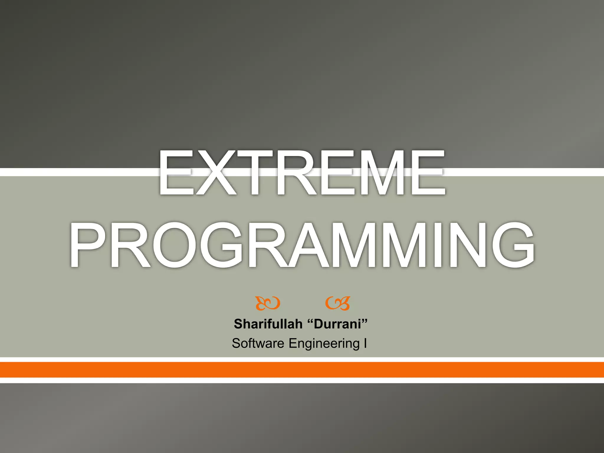 XP (Extreme programming) SE1 | PPT