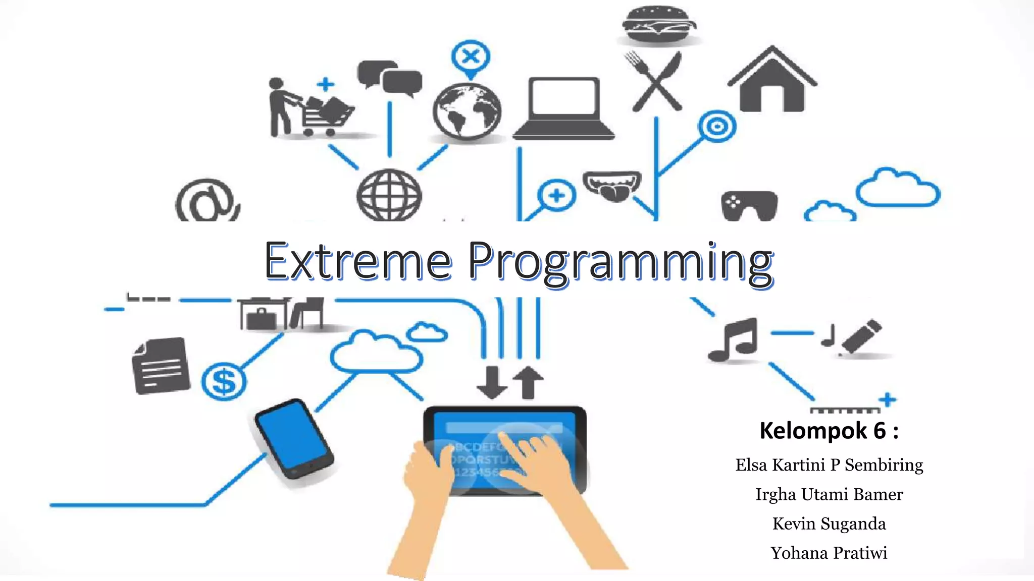 Extreme programming | PPTX