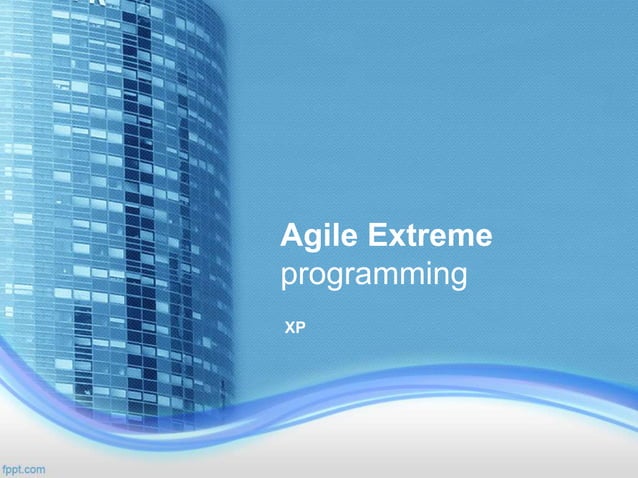 Extreme programming (xp) | PPTX