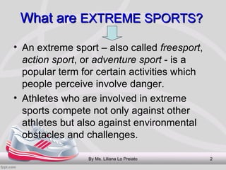 Extreme sports + relative clauses | PPT