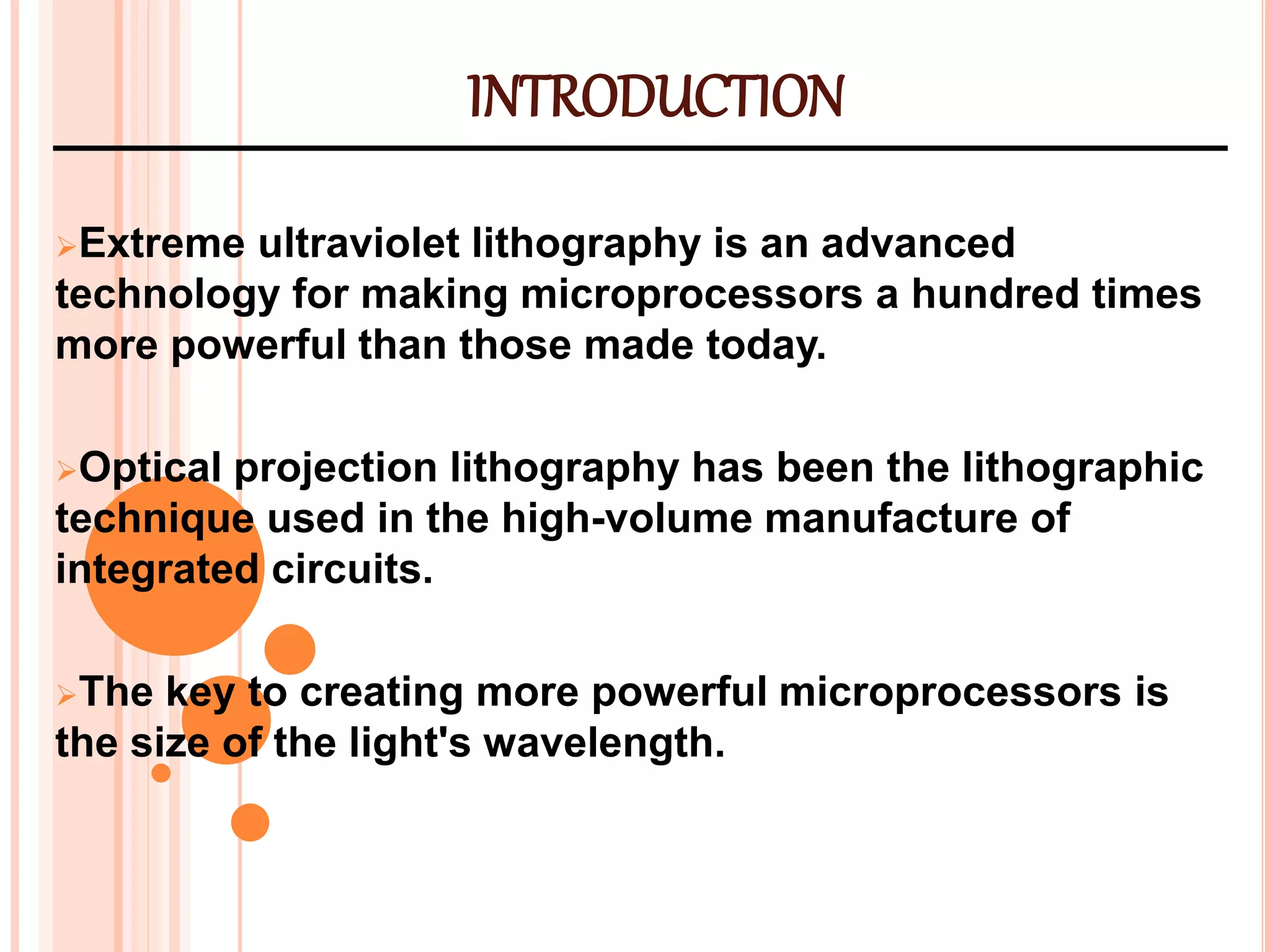 Extreme ultraviolet lithography ppt | PPTX