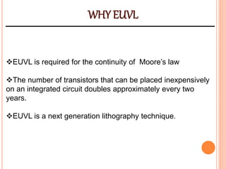 Extreme ultraviolet lithography ppt | PPTX