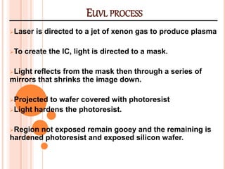 Extreme ultraviolet lithography ppt | PPTX