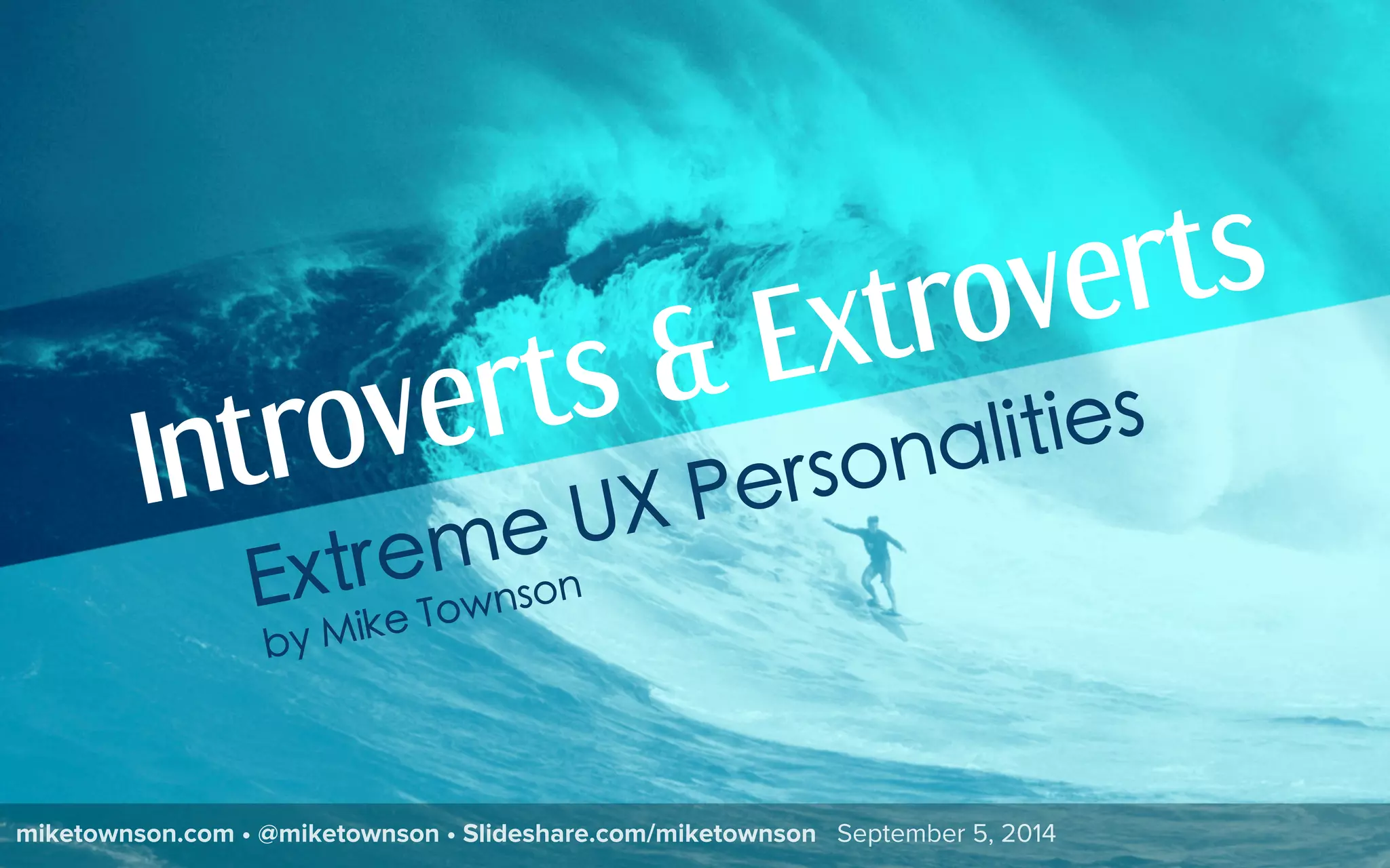 Introverts and Extroverts: Extreme UX Personalities | PDF