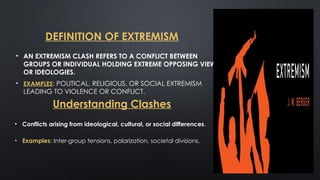 extremism and clashes.pptx presentation ppt | PPT
