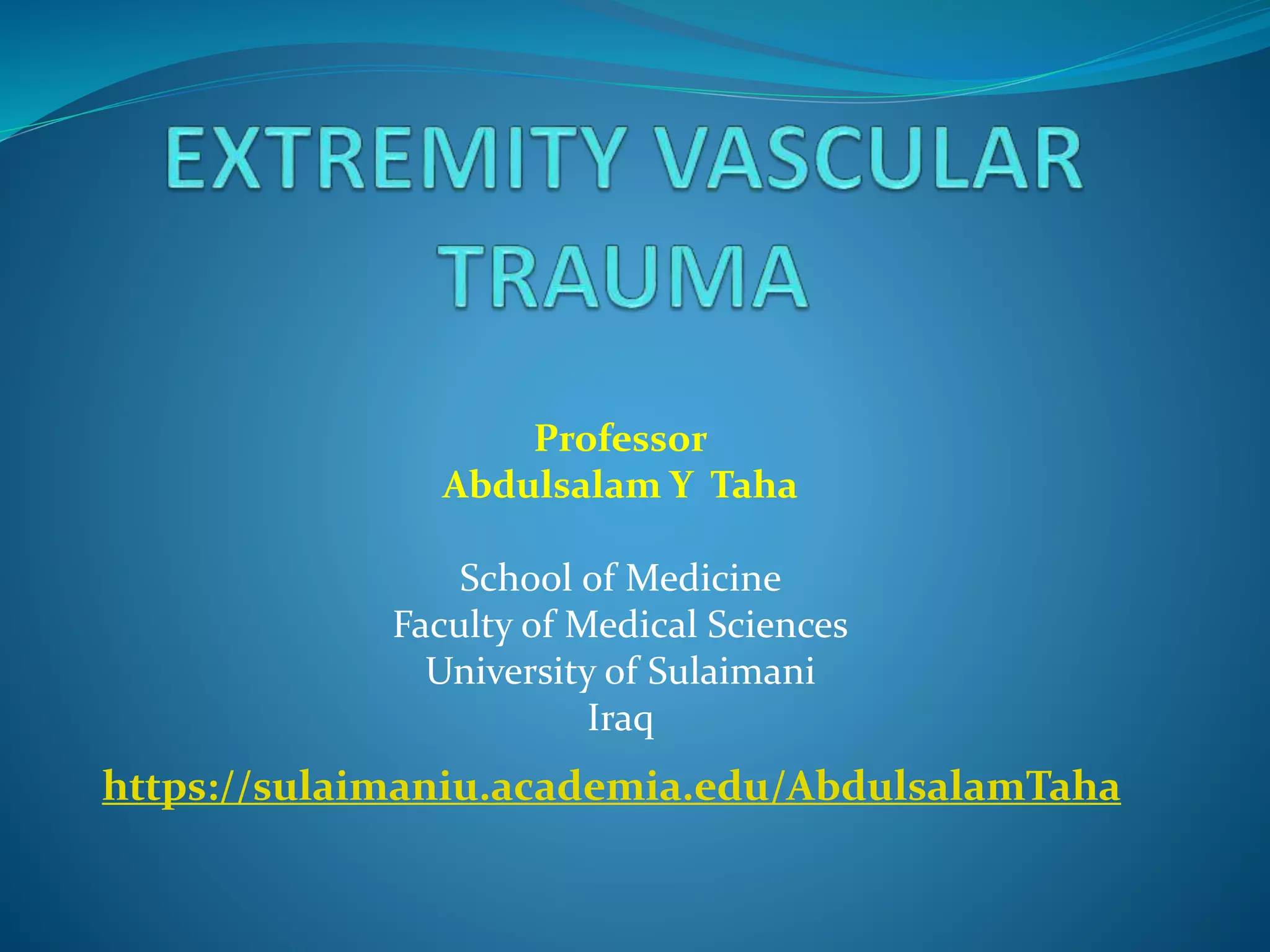 EXTREMITY_VASCULAR_TRAUMA.pptx
