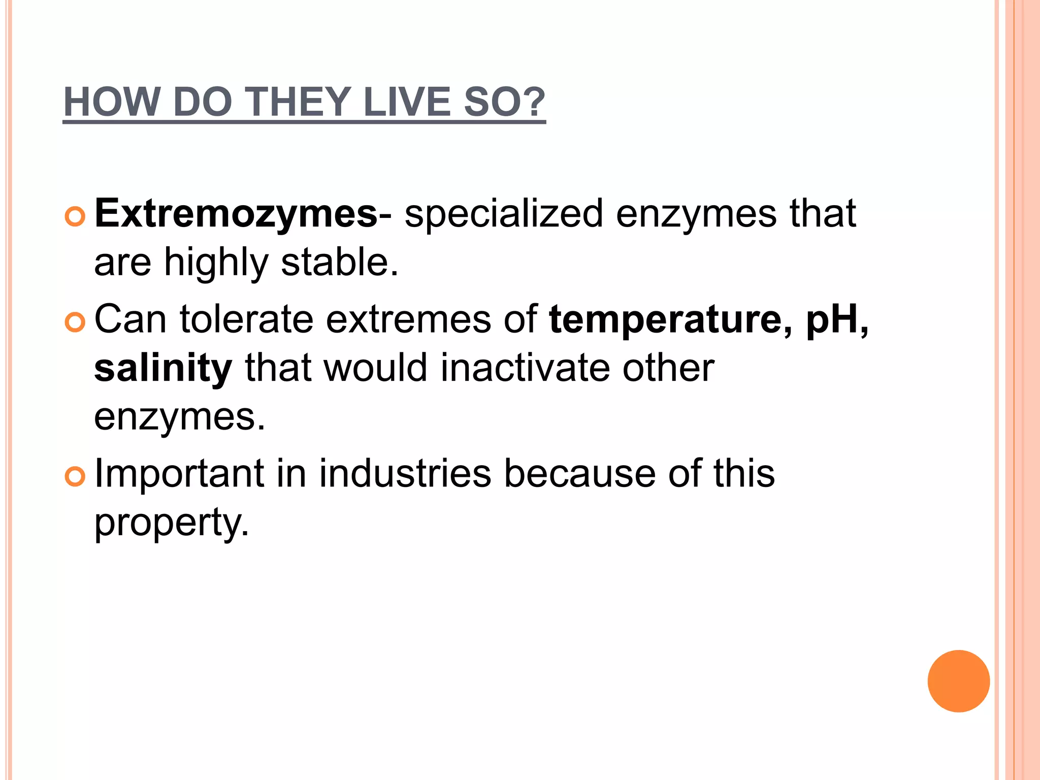 Extremopilic microorganisms | PPTX