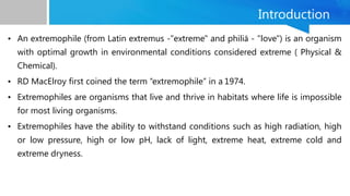 EXTREMOPHILES AND THEIR SIGNIFICANCE.pptx