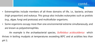 EXTREMOPHILES AND THEIR SIGNIFICANCE.pptx