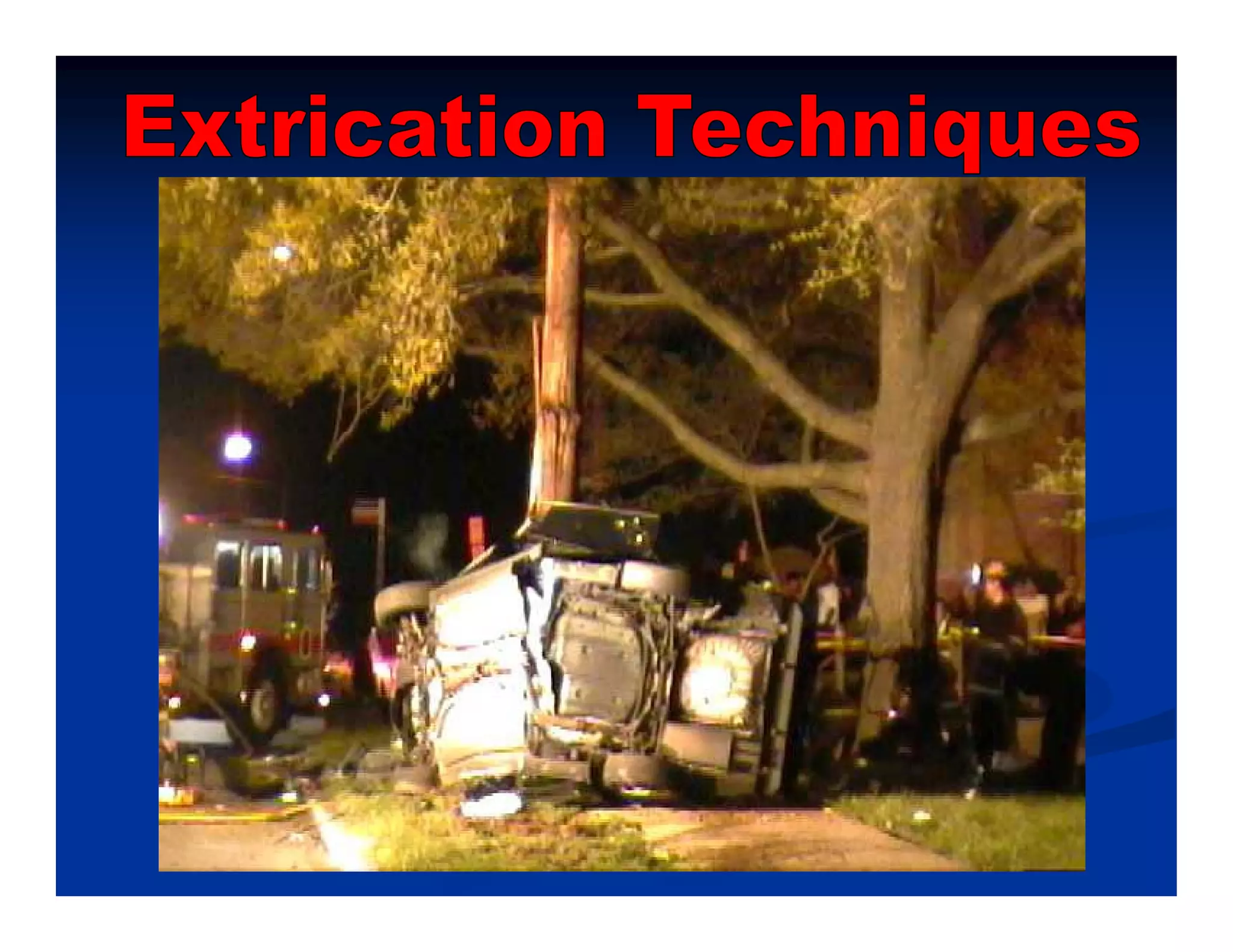 BASIC EXTRICATION TRAINING | PDF