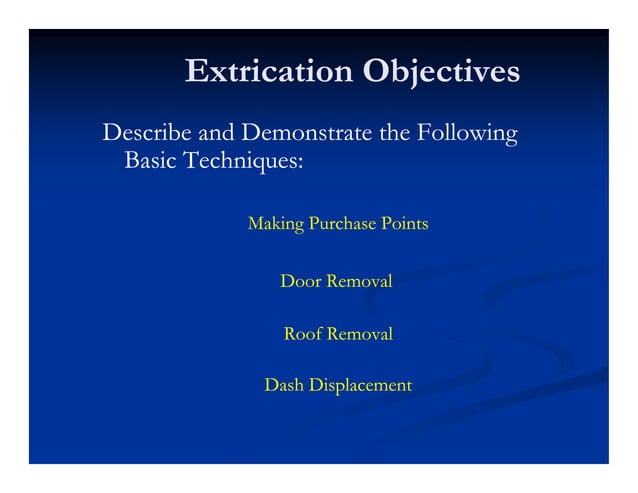 BASIC EXTRICATION TRAINING | PDF