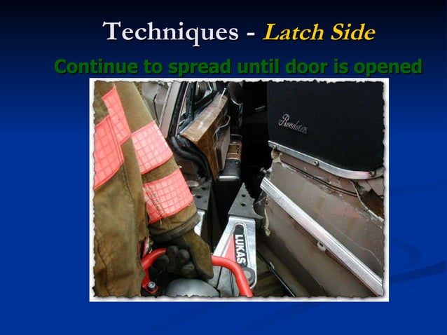 Extrication Techniques Operations | PPT | Auto Safety Technologies ...
