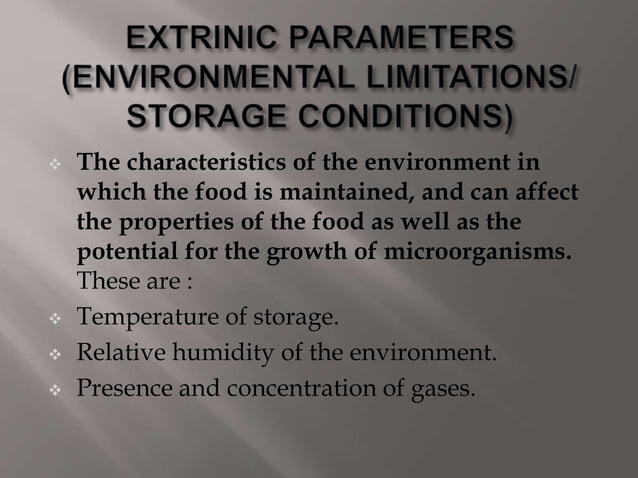 Extrinsic factors affecting the growth of microbes food microbiology ...