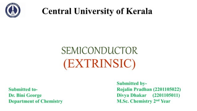 Extrinsic semiconductor n- type and p- type Semiconducter r.pptx