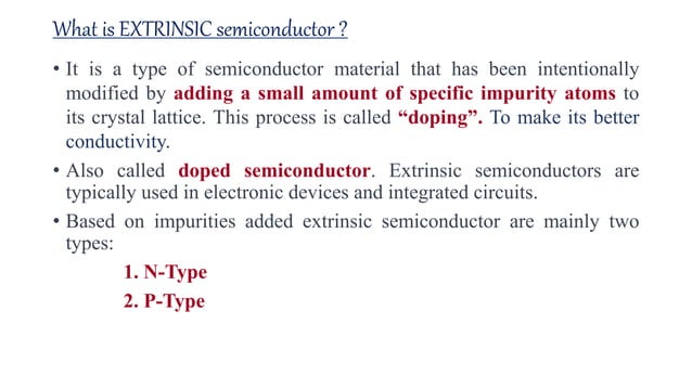 Extrinsic semiconductor n- type and p- type Semiconducter r.pptx