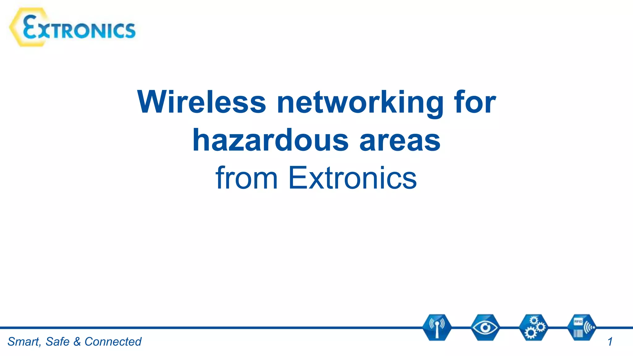 An overview of wireless solutions from Extronics | PPTX | Internet of ...